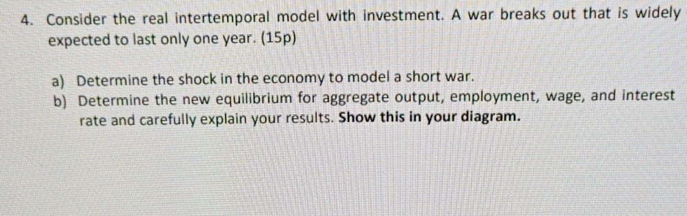 Solved Consider the real intertemporal model with | Chegg.com