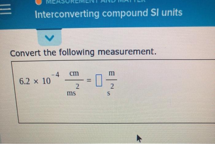 Solved Interconverting compound Sl units Convert the | Chegg.com