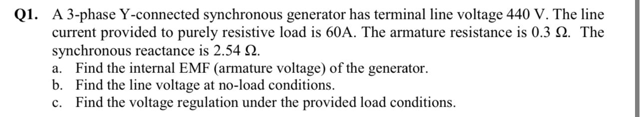 Q1. ﻿A 3-phase Y-connected synchronous generator has | Chegg.com