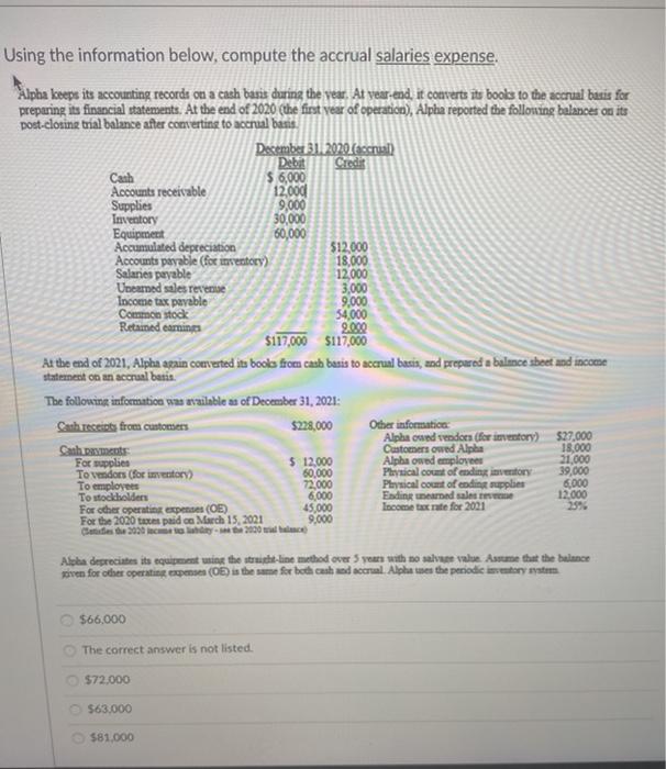 Solved Using the information below, compute the accrual | Chegg.com