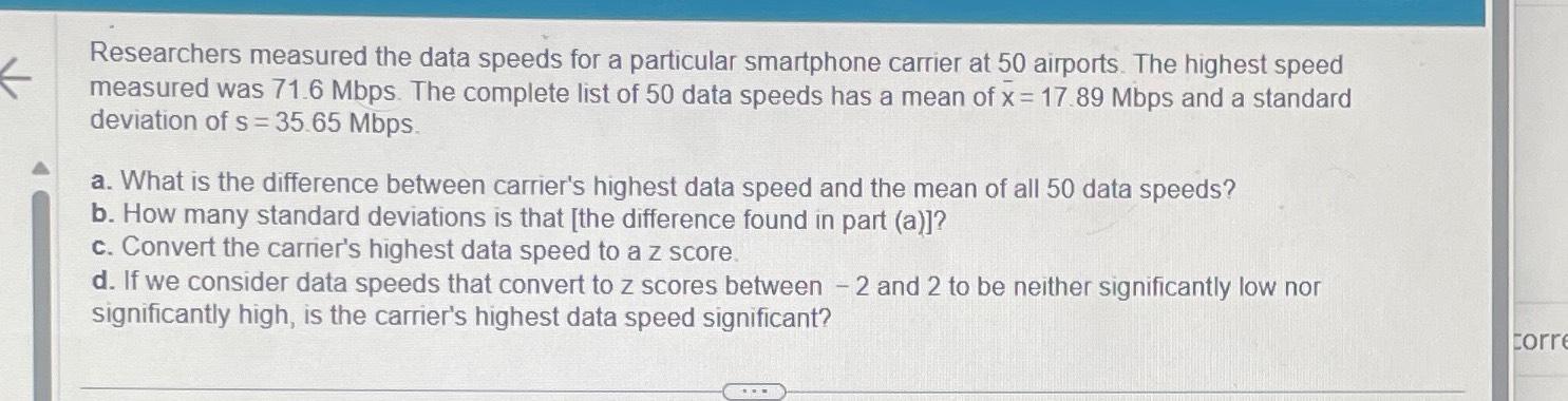 Solved Researchers measured the data speeds for a particular | Chegg.com