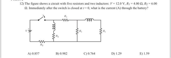Solved 12) The figure shows a circuit with five resistors | Chegg.com