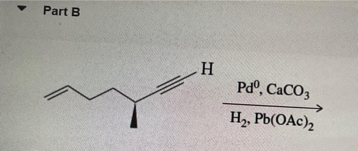 Solved Predict the product of the following hydrogenation | Chegg.com