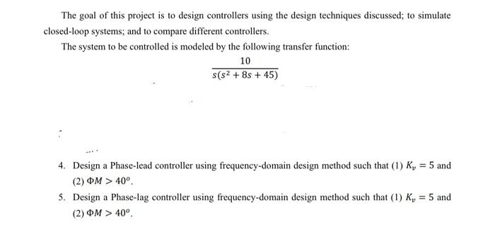 Solved The goal of this project is to design controllers | Chegg.com