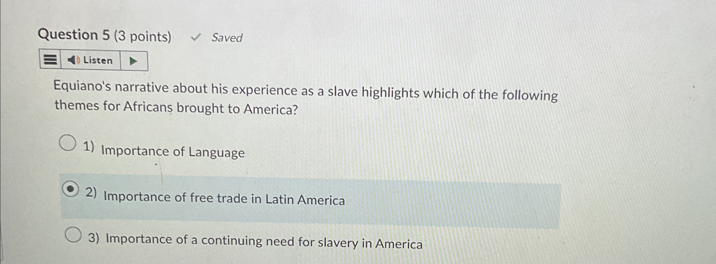 Solved Question 5 (3 ﻿points) ﻿SavedEquiano's narrative | Chegg.com