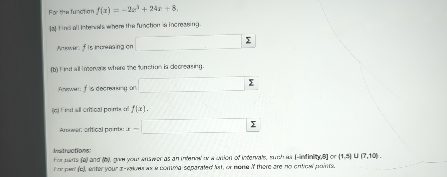 Solved For the function f(x)=-2x3+24x+8,(a) ﻿Find all | Chegg.com