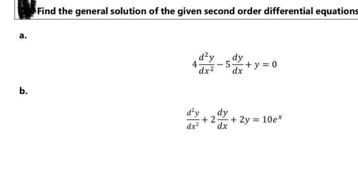 Solved Find the general solution of the given second order | Chegg.com