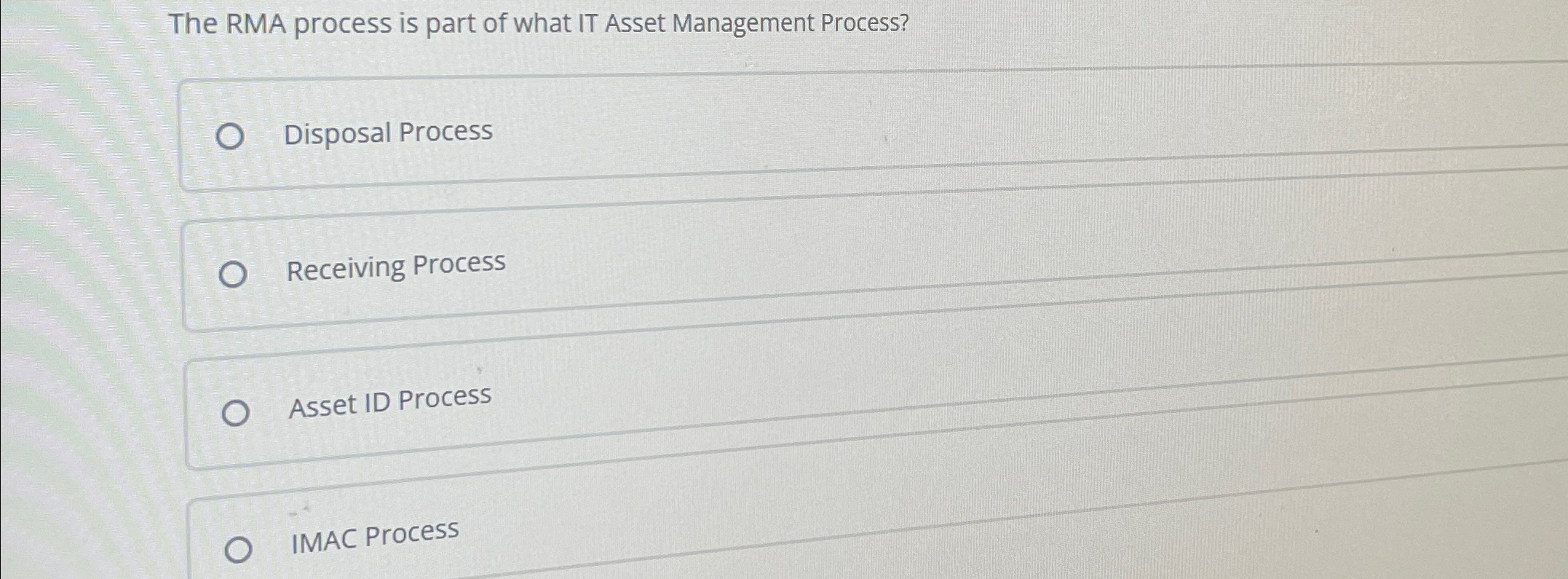 Solved The RMA process is part of what IT Asset Management | Chegg.com