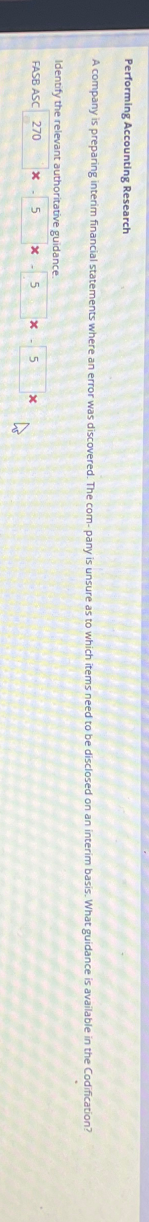 Solved Performing Accounting ResearchIdentify the relevant | Chegg.com