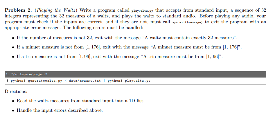 Solved Problem 2. (Playing the Waltz) Write a program called | Chegg.com