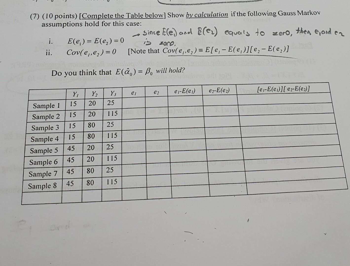 (7) ( 10 points) [Complete the Table below] Show by | Chegg.com