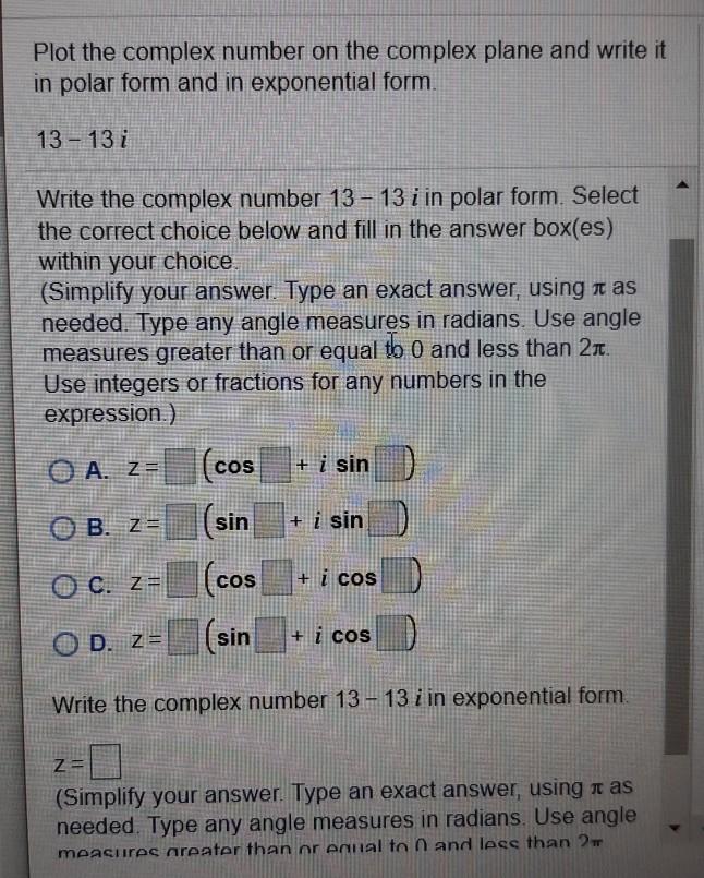Solved Plot the complex number on the complex plane and | Chegg.com