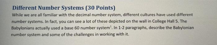 Solved Different Number Systems (30 Points) While we are all | Chegg.com