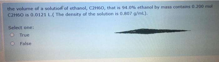 Solved the volume of a solution of ethanol, C2H60, that is | Chegg.com