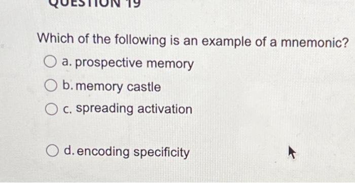 Solved Which of the following is an example of a mnemonic? | Chegg.com