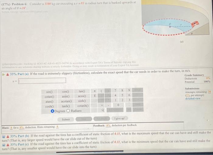 Solved (17\%) Problem 6: Consider a 1100 kg cas exceuting a | Chegg.com