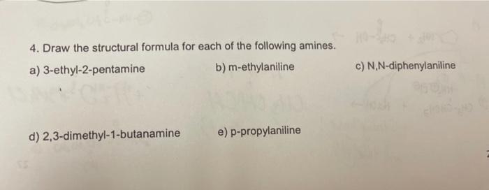 Solved 4. Draw the structural formula for each of the | Chegg.com