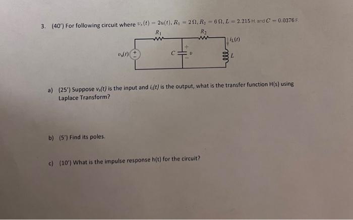 Solved 3. (40′) For following circuit where | Chegg.com