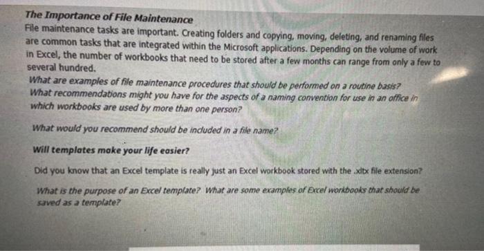 Solved The Importance of File Maintenance File maintenance | Chegg.com