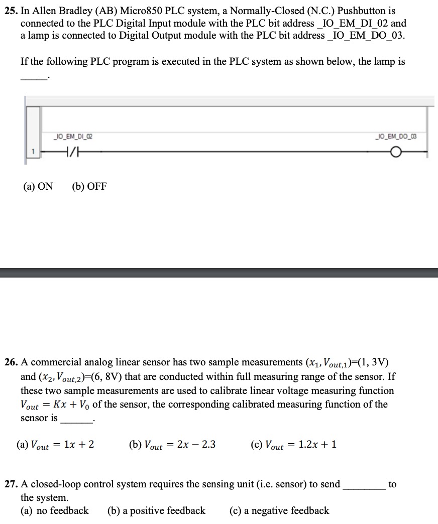 Solved In Allen Bradley (AB) ﻿Micro850 ﻿PLC system, a | Chegg.com