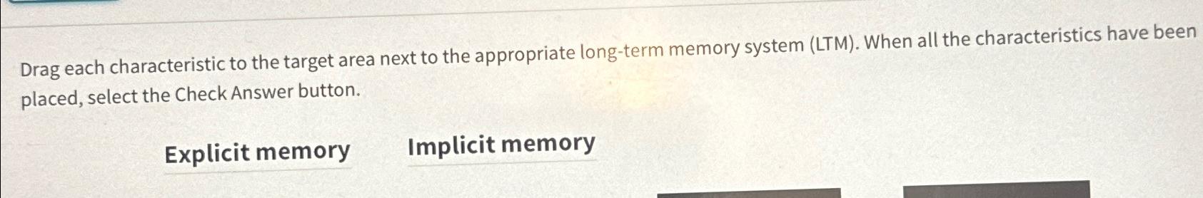 Solved Drag each characteristic to the target area next to | Chegg.com