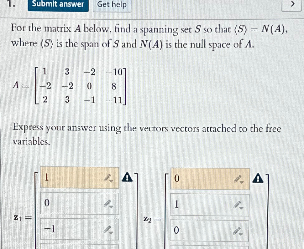 Solved Get helpFor the matrix A below, find a spanning set S | Chegg.com