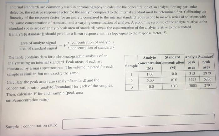 Solved F Internal standards are commonly used in | Chegg.com