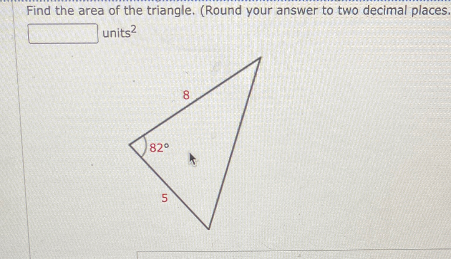Solved Find the area of the triangle. (Round your answer to | Chegg.com