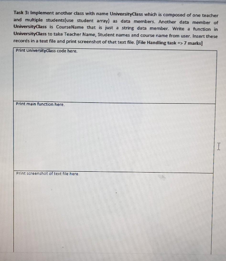 Solved Task 3: Implement another class with name University | Chegg.com