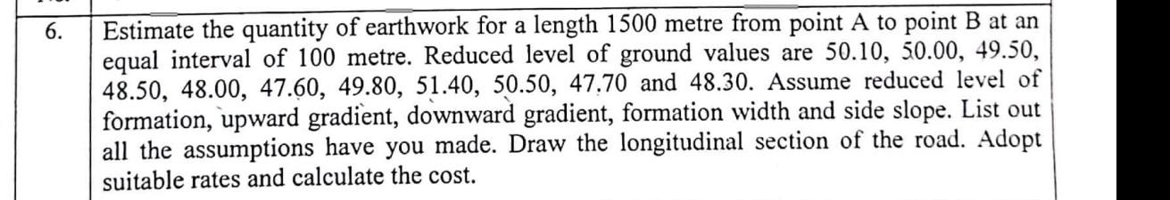 Solved Estimate the quantity of earthwork for a length 1500 | Chegg.com
