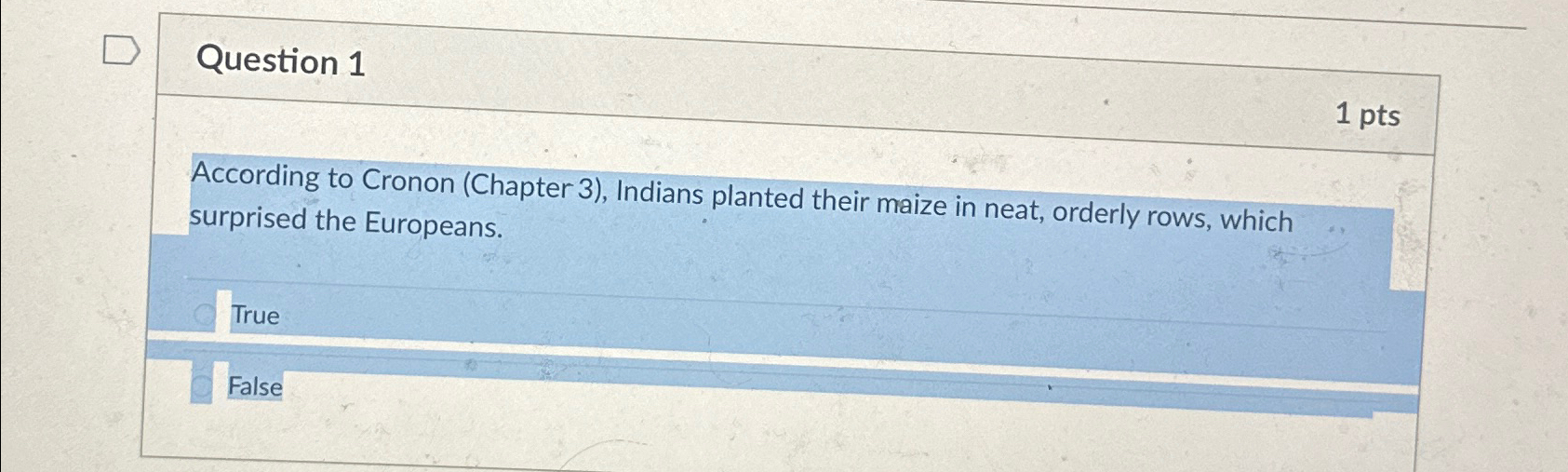 Solved Question 11ptsAccording to Cronon (Chapter 3), | Chegg.com