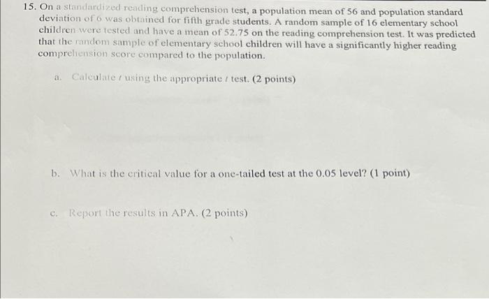Solved 15. On a standardized reading comprehension test, a | Chegg.com