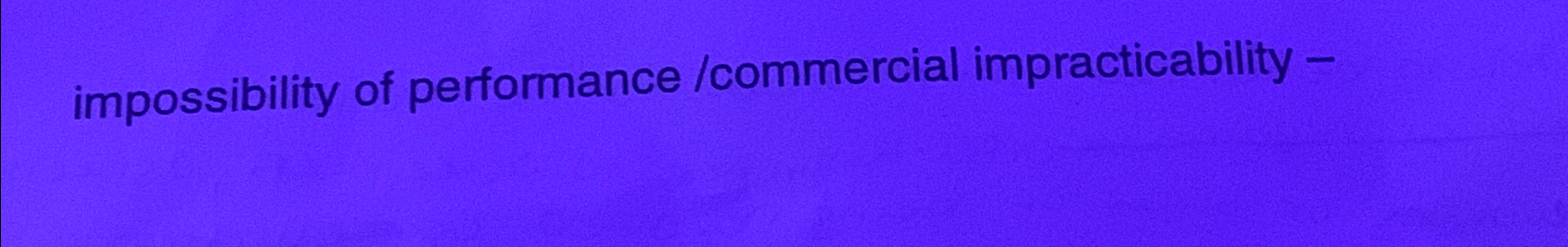 Solved impossibility of performance /commercial | Chegg.com