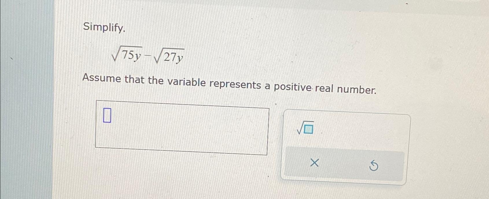 Solved Simplify.75y2-27y2Assume that the variable represents | Chegg.com