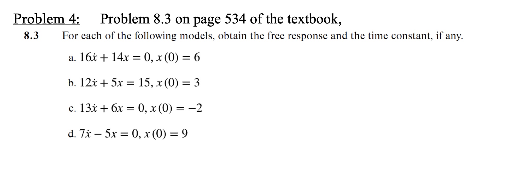 Solved Problem 4: Problem 8.3 ﻿on page 534 ﻿of the | Chegg.com