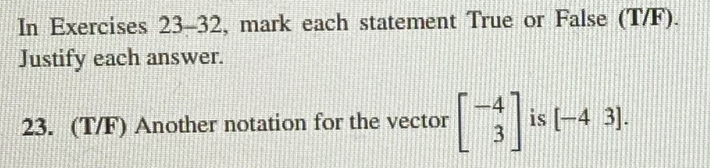 In Exercises 23-32, ﻿mark each statement True or | Chegg.com