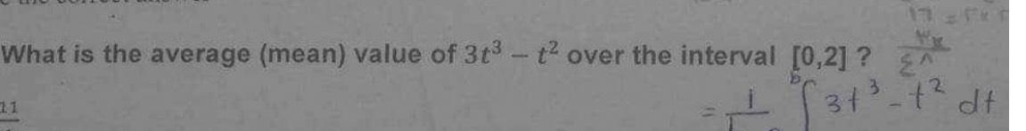 Solved What is the average (mean) ﻿value of 3t3-t2 ﻿over the | Chegg.com