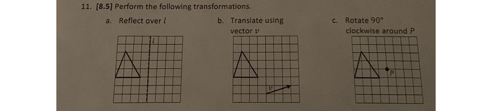 Solved [8.5] ﻿Perform the following transformations.a. | Chegg.com