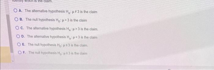 Solved For the statement below, write the claim as a | Chegg.com