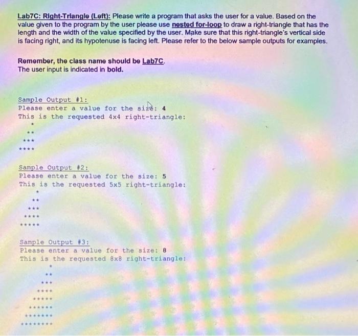 Solved Lab7C: Right-Triangle (Left): Please write a program | Chegg.com