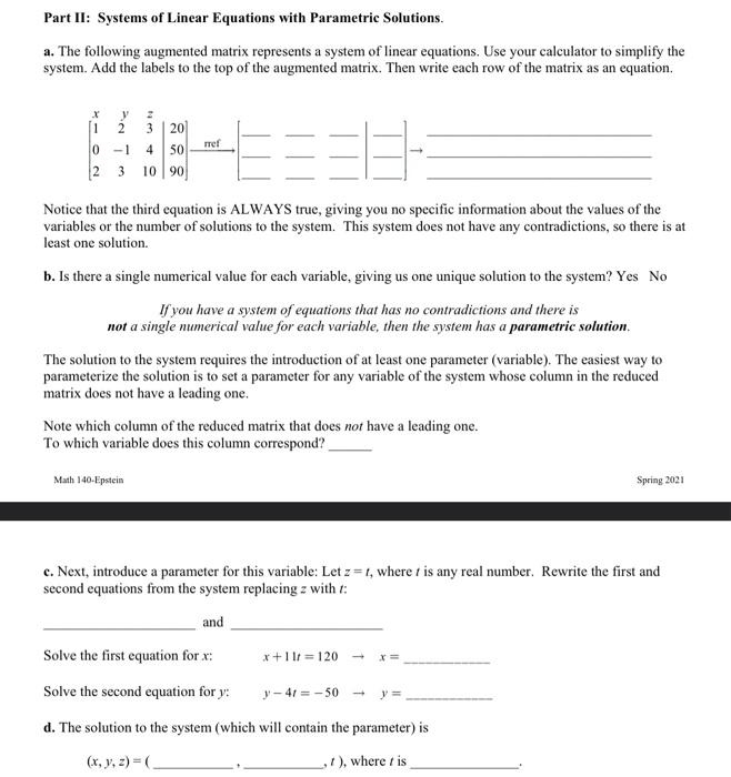 Solved Part II: Systems of Linear Equations with Parametric | Chegg.com Solved Part II: Systems of Linear Equations with Parametric | Chegg.com