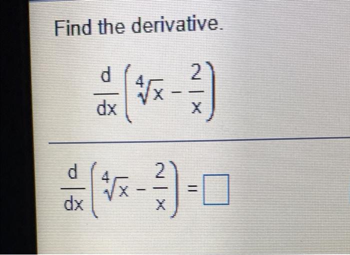 Solved Find Dxy using the rules for finding derivatives 4x2 | Chegg.com