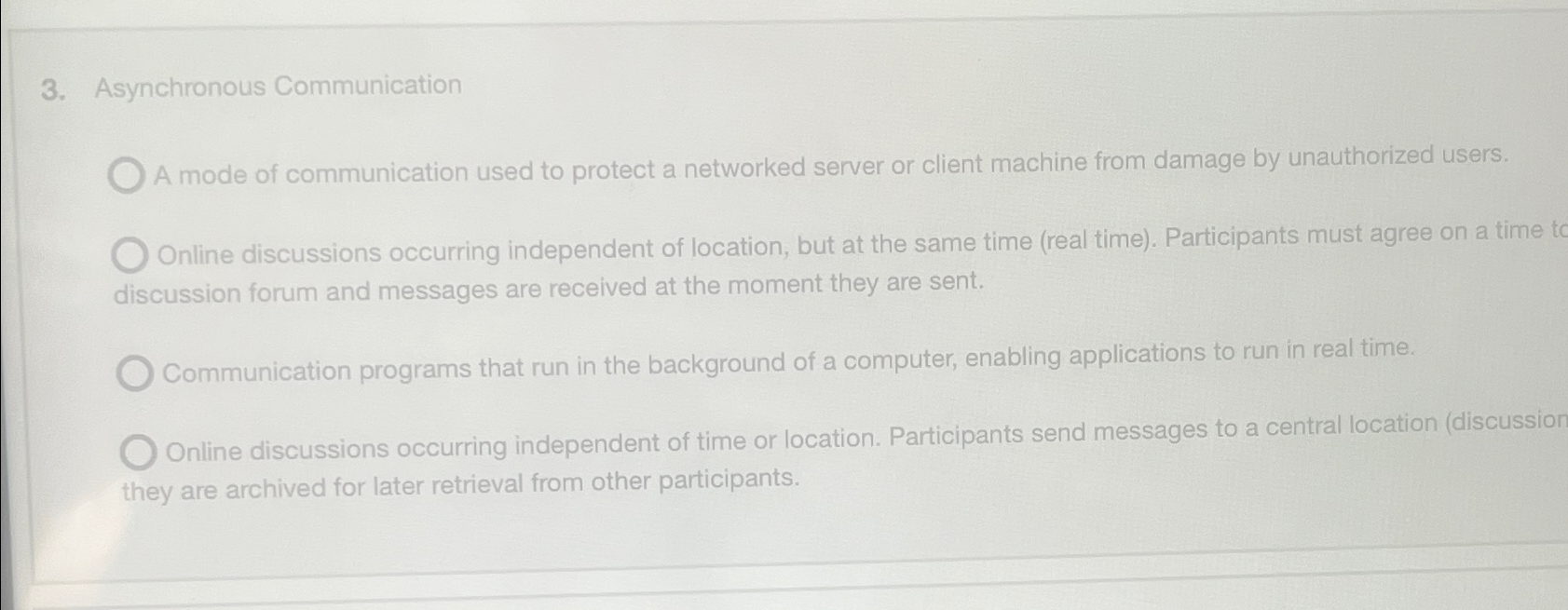 Solved Asynchronous CommunicationA mode of communication | Chegg.com