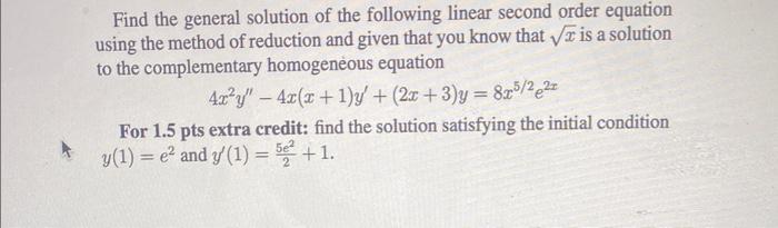 Solved Find the general solution of the following linear | Chegg.com