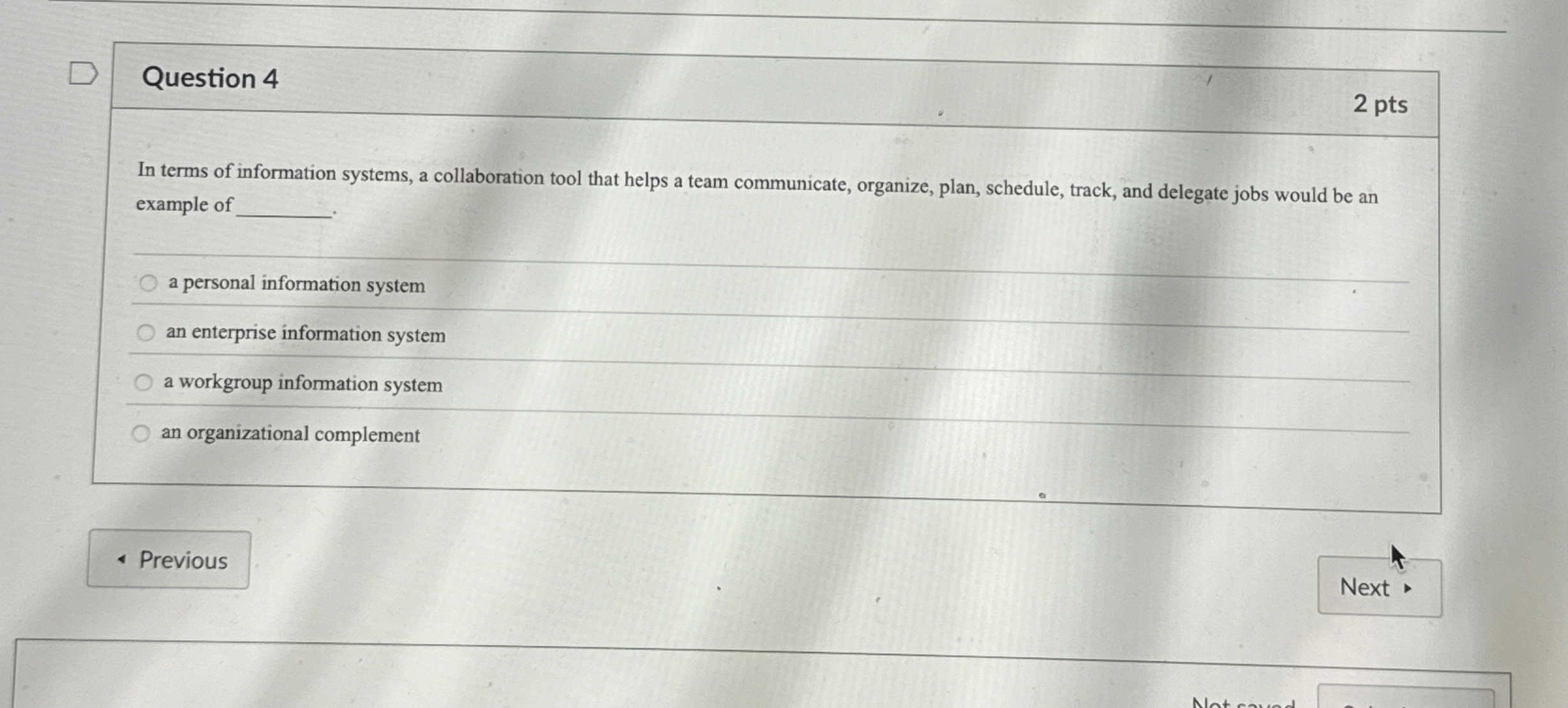 Solved Question 4In terms of information systems, a | Chegg.com