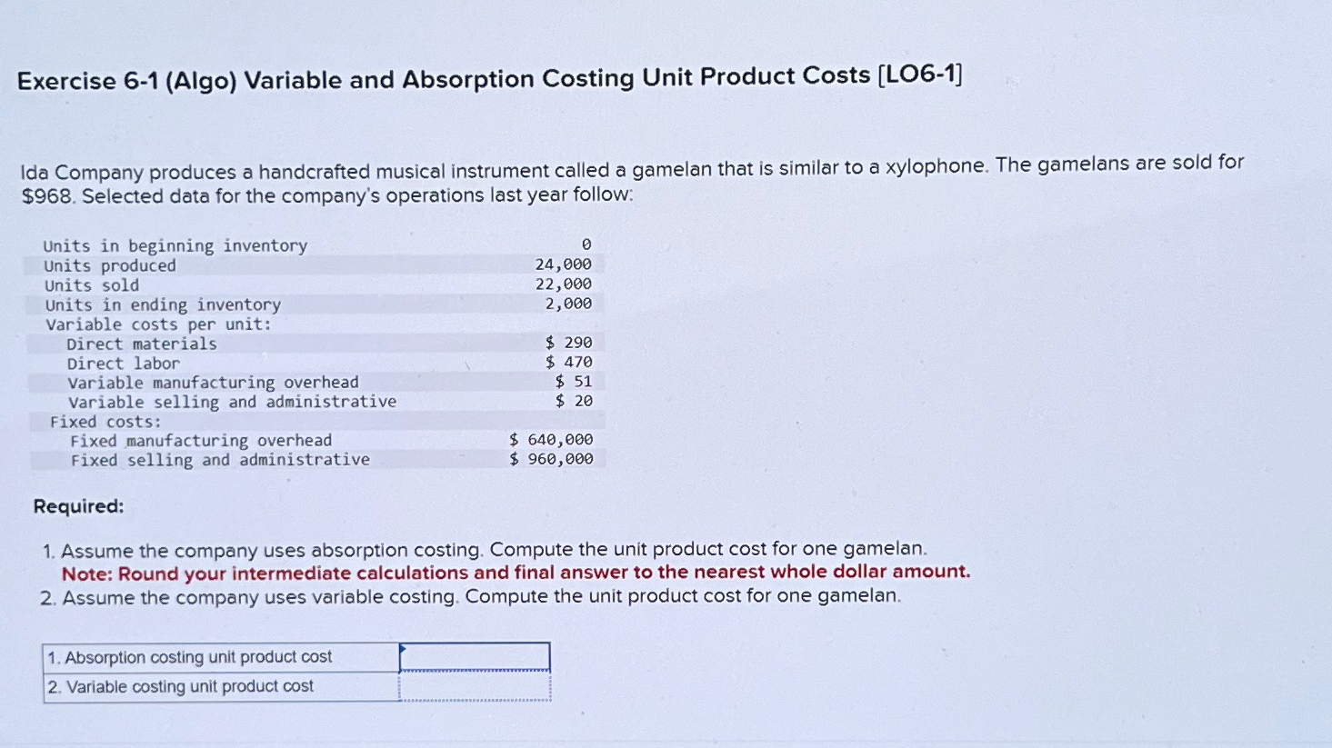Solved Exercise 6-1 (Algo) ﻿Variable and Absorption Costing | Chegg.com