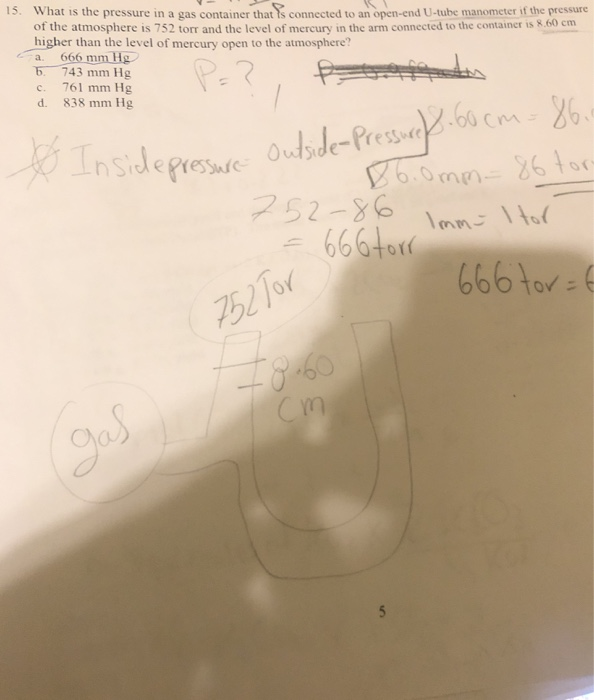 Solved 15. What is the pressure in a gas container that is | Chegg.com