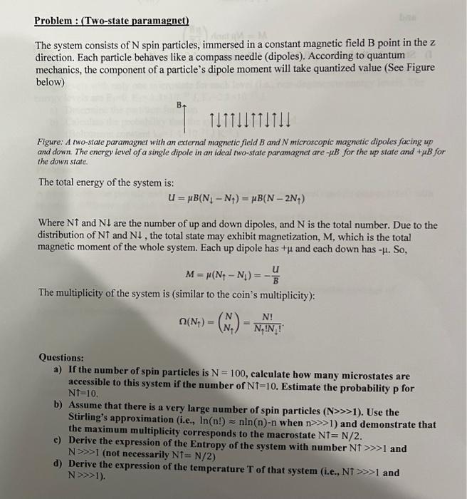Solved Problem: (Two-state paramagnet) The system consists | Chegg.com