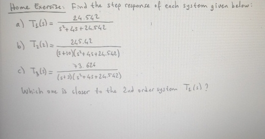 Solved Home Exercise: Find the step response of each system | Chegg.com