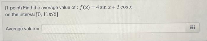 Solved f(x)=4sinx+3cosx | Chegg.com